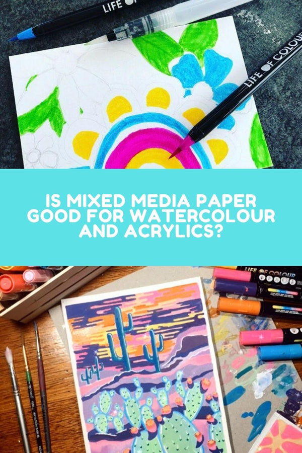 Is mixed media paper good for watercolour and acrylics? Answered - Life ...
